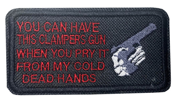 My cold dead hands patch – Wreck'n Ball Enterprises