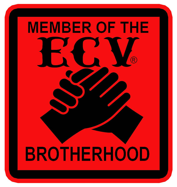 Member of ECV Brotherhood sticker. – Wreck'n Ball Enterprises